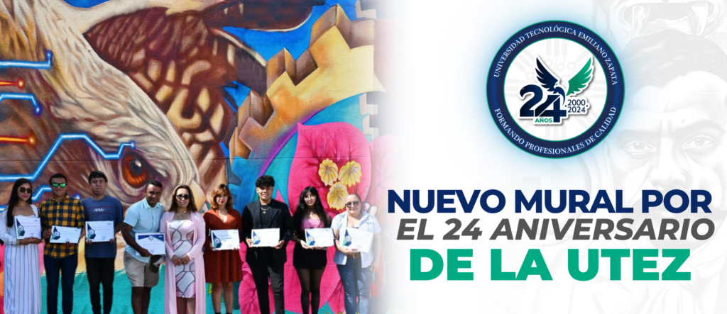 Develan nuevo mural por el 24 Aniversario de UTEZ - UNIVERSIDAD TECNOLÓGICA
